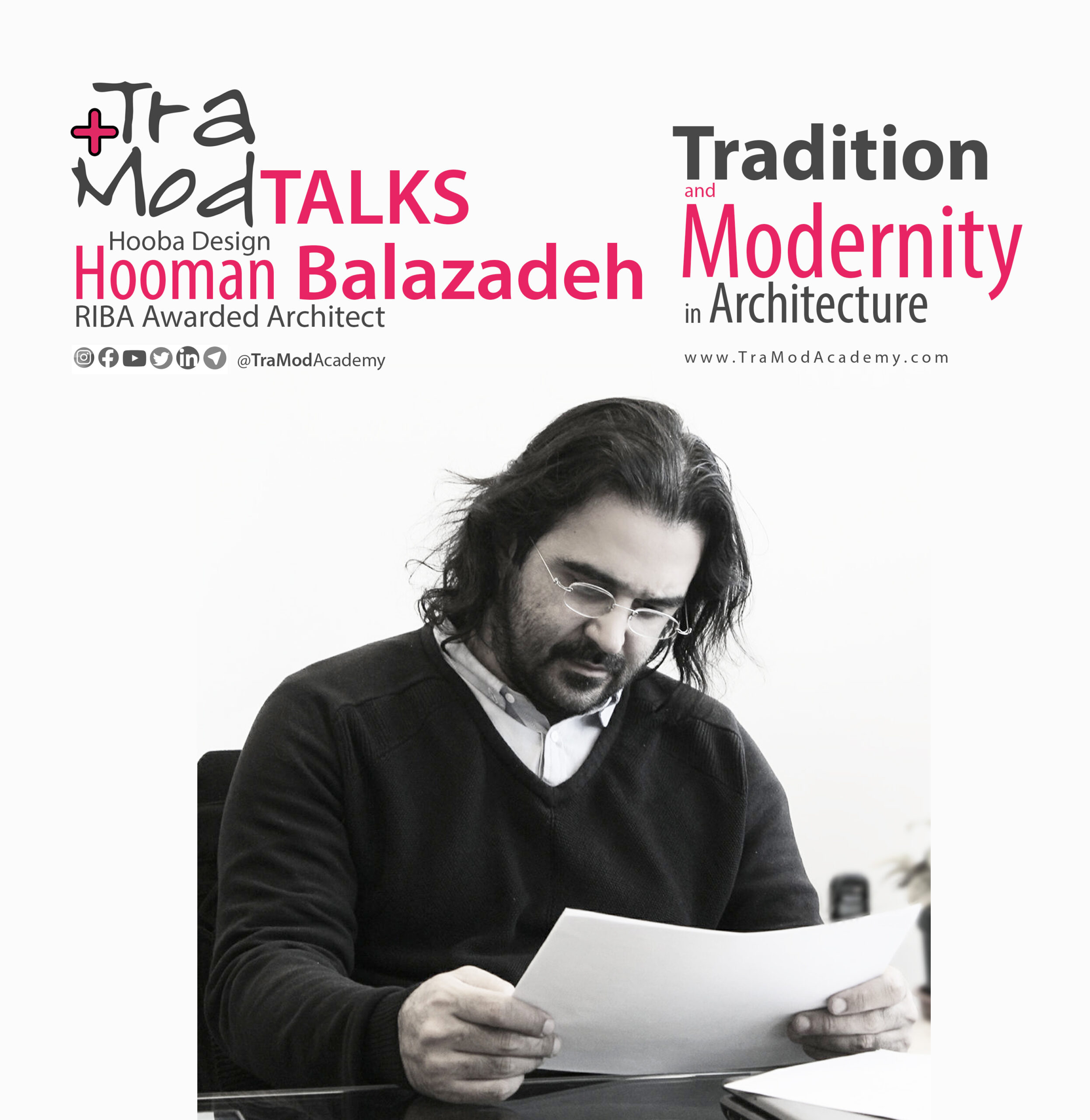 TraMod TALKS with HOOMAN BALAZADEH - TraMod Academy