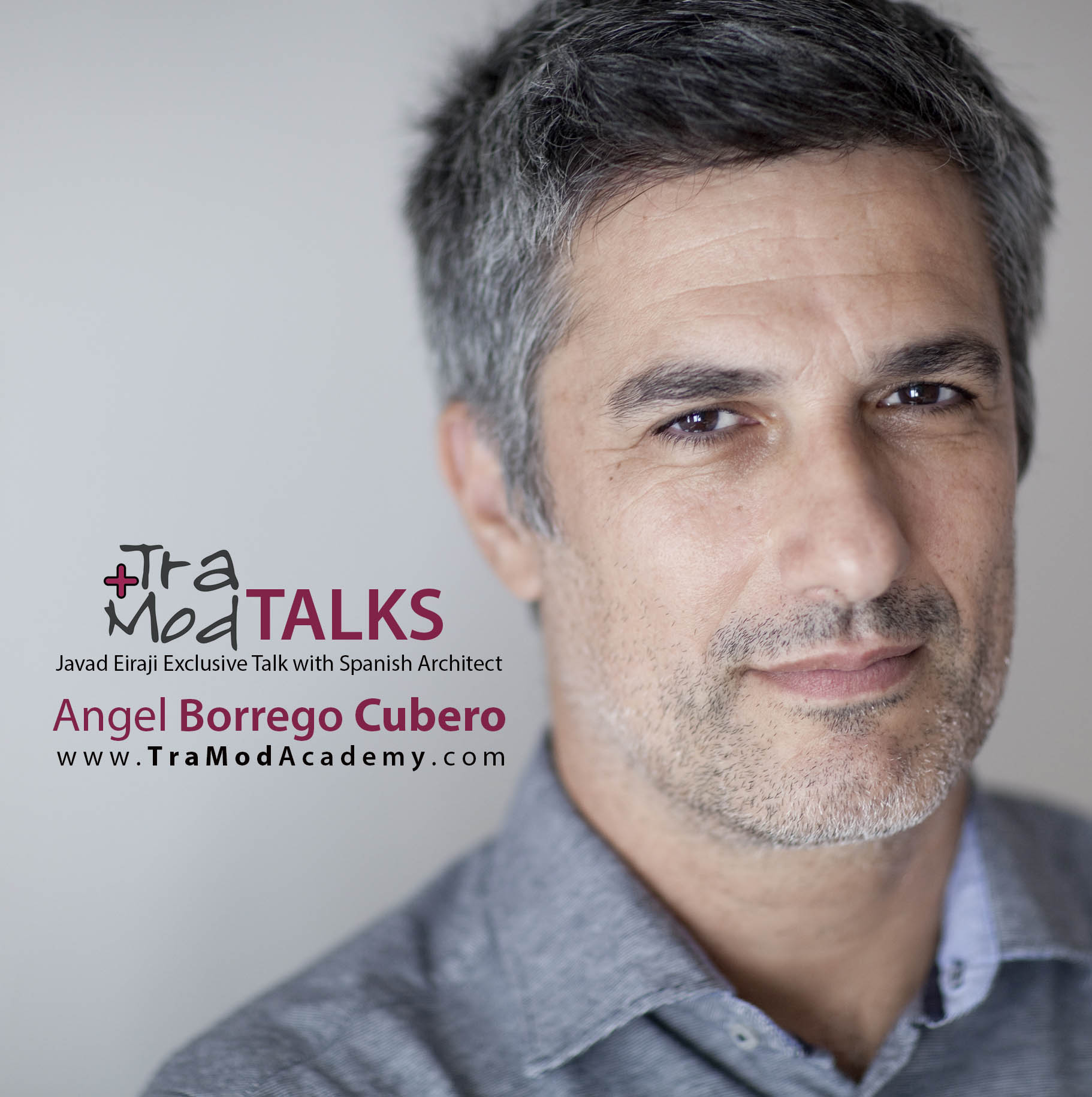 TraMod TALKS with Spanish Architect Angel Borrego Cubero - TraMod Academy